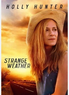 Strange Weather