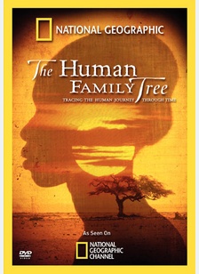 National Geographic: The Human Family Tree