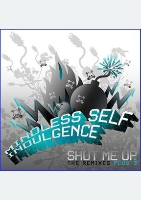 SHUT ME UP: THE REMIXES + 3