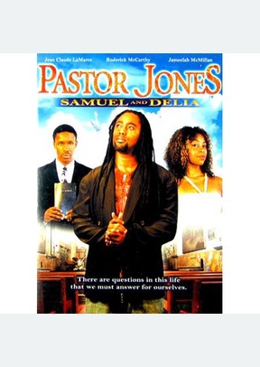 Pastor Jones: Samuel & Delia