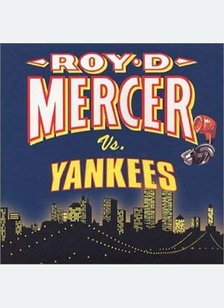 ROY D.MERCER VS.YANKEES